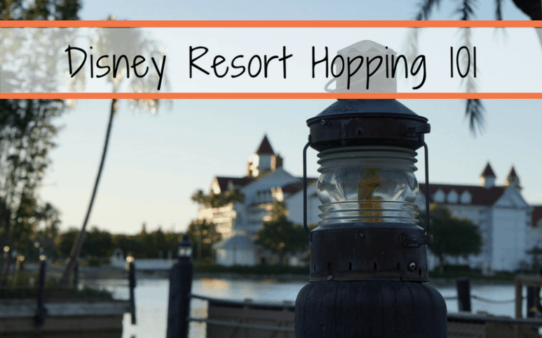 Beginner Guide to Disney World Resort Hopping • Mouse Travel Matters