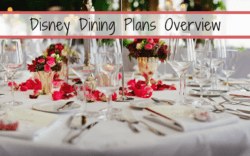 Disney Dining Plan Ultimate Guide • Mouse Travel Matters