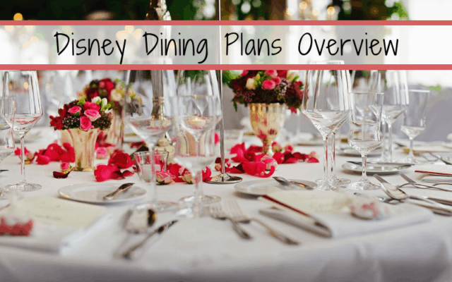 Disney Dining Plan Ultimate Guide • Mouse Travel Matters