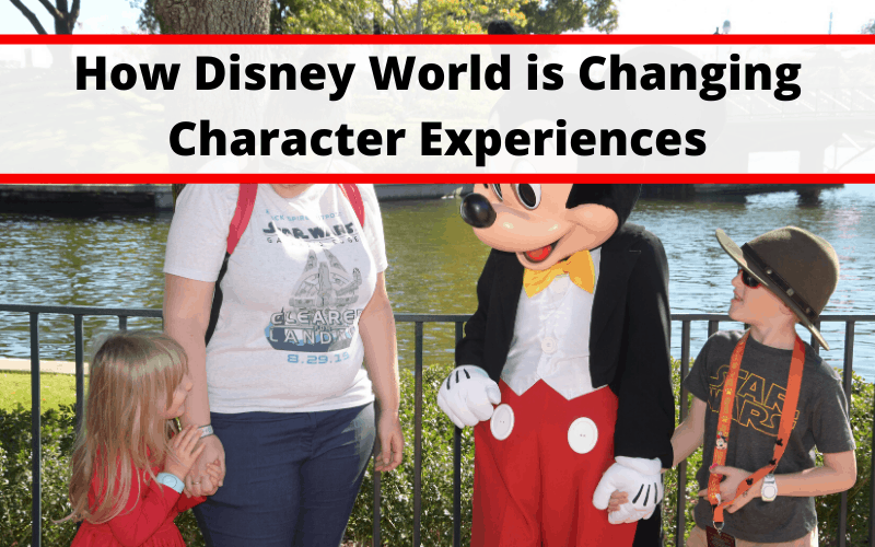 Changing Character Experiences at Disney Theme Parks • Mouse Travel Matters